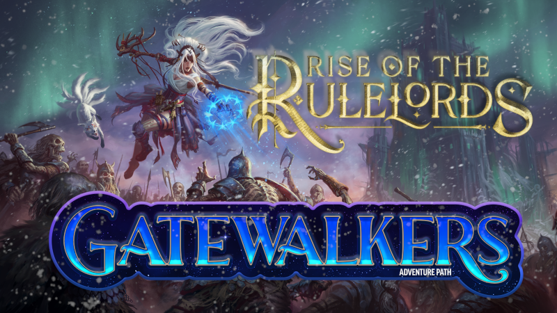 Play Pathfinder 2e Online | Gatewalkers with @Rulelord2e