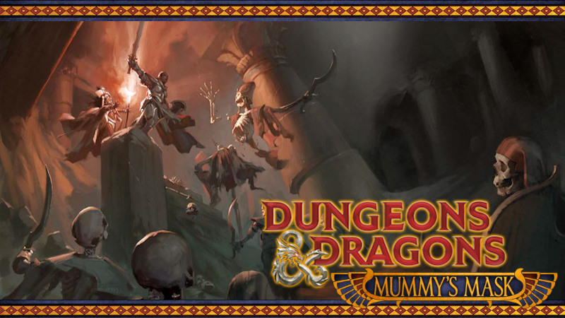 Play Dungeons & Dragons 5e Online | Mummy's Mask - A D&D 5e Egyptian ...