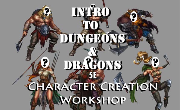 Join Intro to DnD - Character Creation Workshop - Discord / Roll20 ...