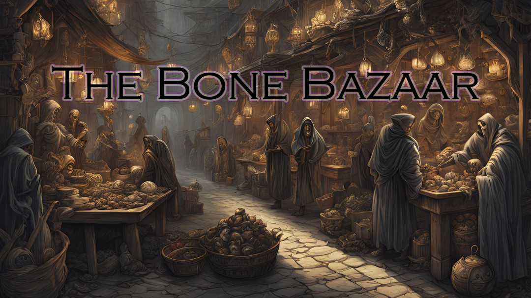 Join The Bone Bazaar - Fantasy Grounds / Discord - Dungeons & Dragons ...