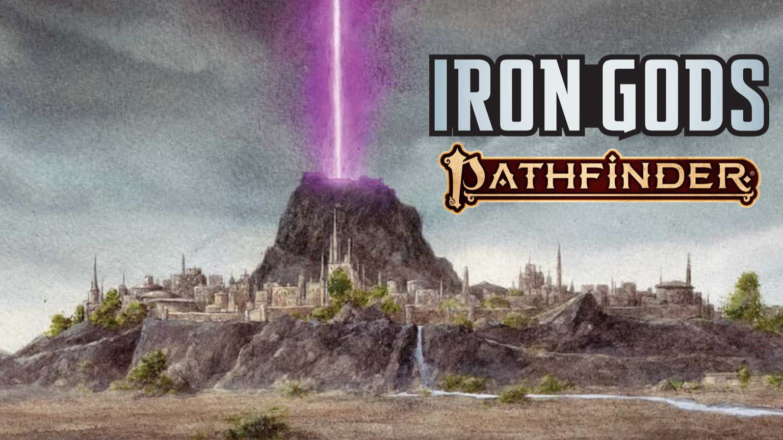 Join Iron Gods Pathfinder 2e | Fantasy Meets Technology | Levels 1-20 ...