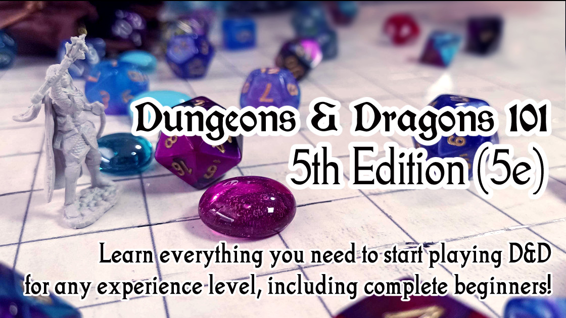 Join Dungeons & Dragons 5e 101- Learn to Play for All Skill Levels ...