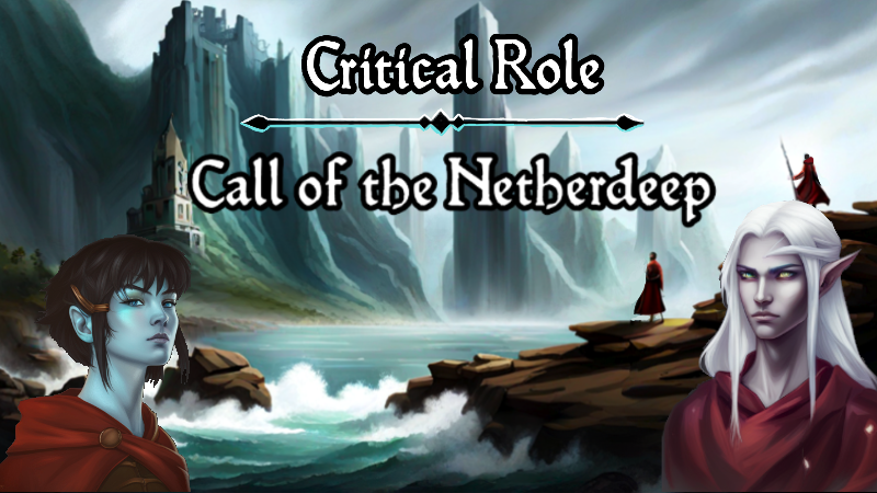 Play Dungeons & Dragons 5e Online | Critical Role: Call of the Netherdeep Play Dungeons & Dragons 5e Online | Critical Role: Call of the Netherdeep