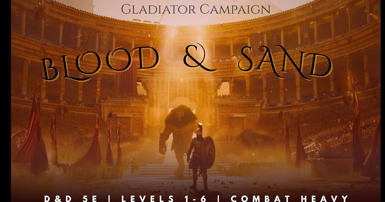 D&D 5e: Gladiators of the Arena